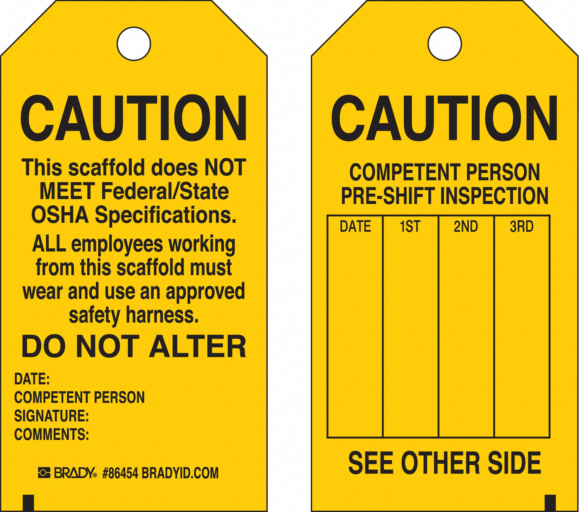 BRADY Caution Tag Caution 5 3 4 In Height 3 In Width Polyester PK