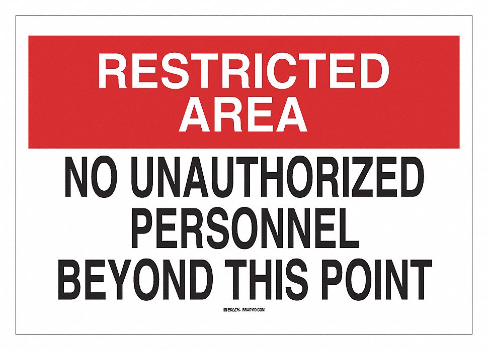 BRADY AFFICHE ESPACE RESTREINT 14X20 - 25623 - BDY71229 | 71229 à ...