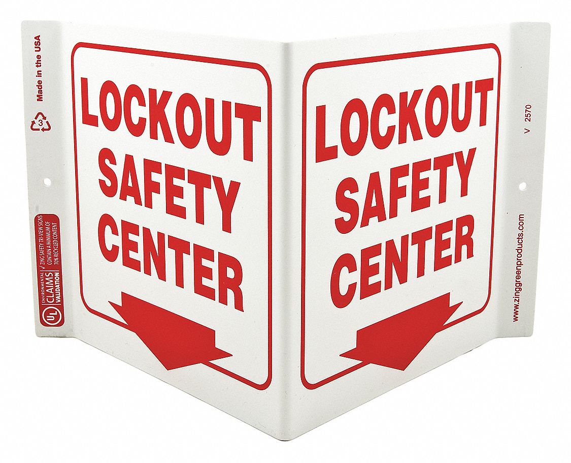 Lockout Sign, Lockout Safety Center, V-Shaped, 7 in Height, 12 in Width ...