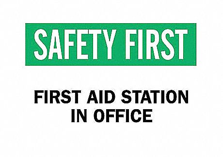 BRADY SIGN SAFETY FIRST 10X14 - Office and Facility Signs - BDY22649 ...