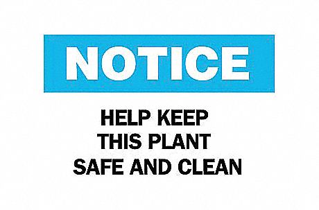 BRADY SIGN HELP KEEP THIS PLANT SAFE... - Notice Signs - BDY41359 ...