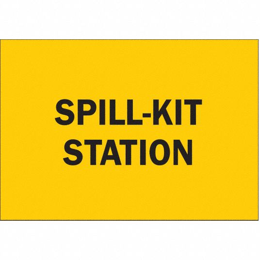 Polyester, Spill Station Sign, 10" Width, 7" Height, Yellow, Adhesive ...