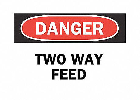 BRADY SIGN TWO WAY FEED - Danger Signs - BDY69541 | 69541 - Grainger ...