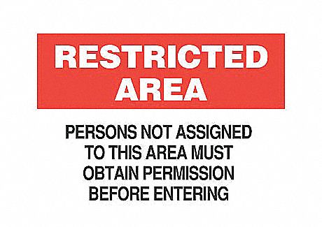 BRADY SIGN RESTRICTED AREA 14X20 - Security Signs - BDY71258 | 71258 ...