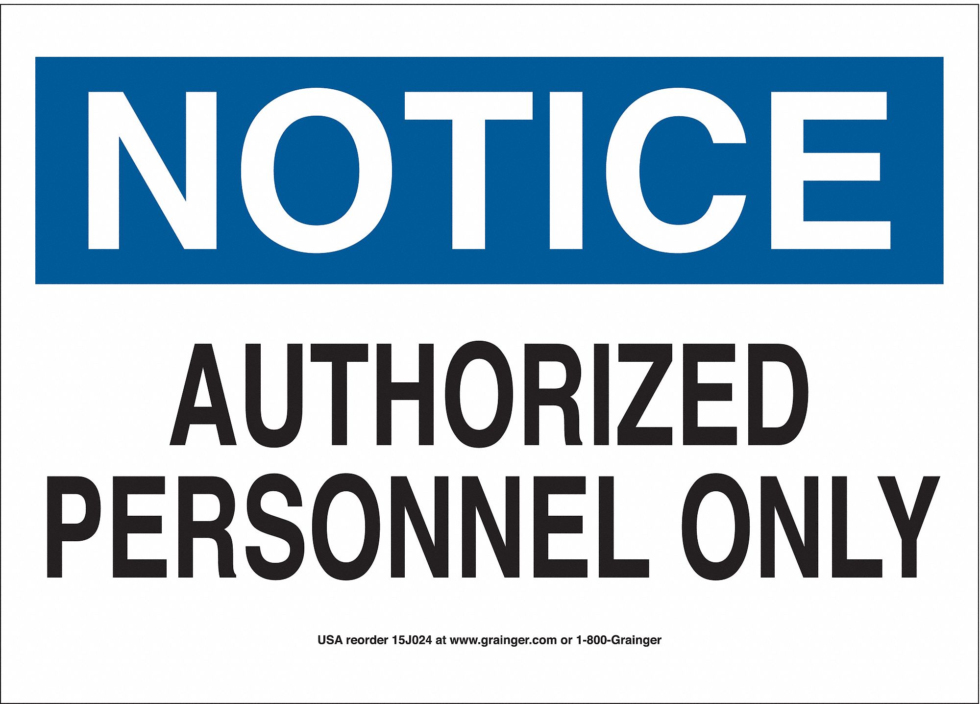 Vinyl, Adhesive Sign Mounting, Sign - 15J024|15J024 - Grainger