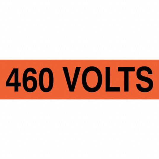 Conduit and Voltage Markers, 9 in x 2 1/4 in, Self-Stick Vinyl, 460 ...
