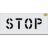 Stop, 0.062 in Thick, Individual Stencil - 902WK3|4121-006 - Grainger