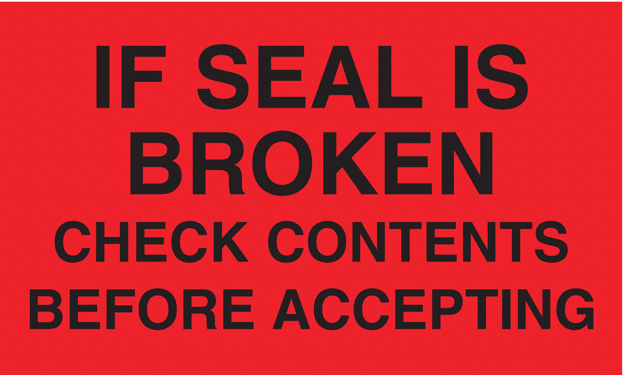 If Seal Is Broken Check Contents, 3 in x 5 in, Instructional Handling ...