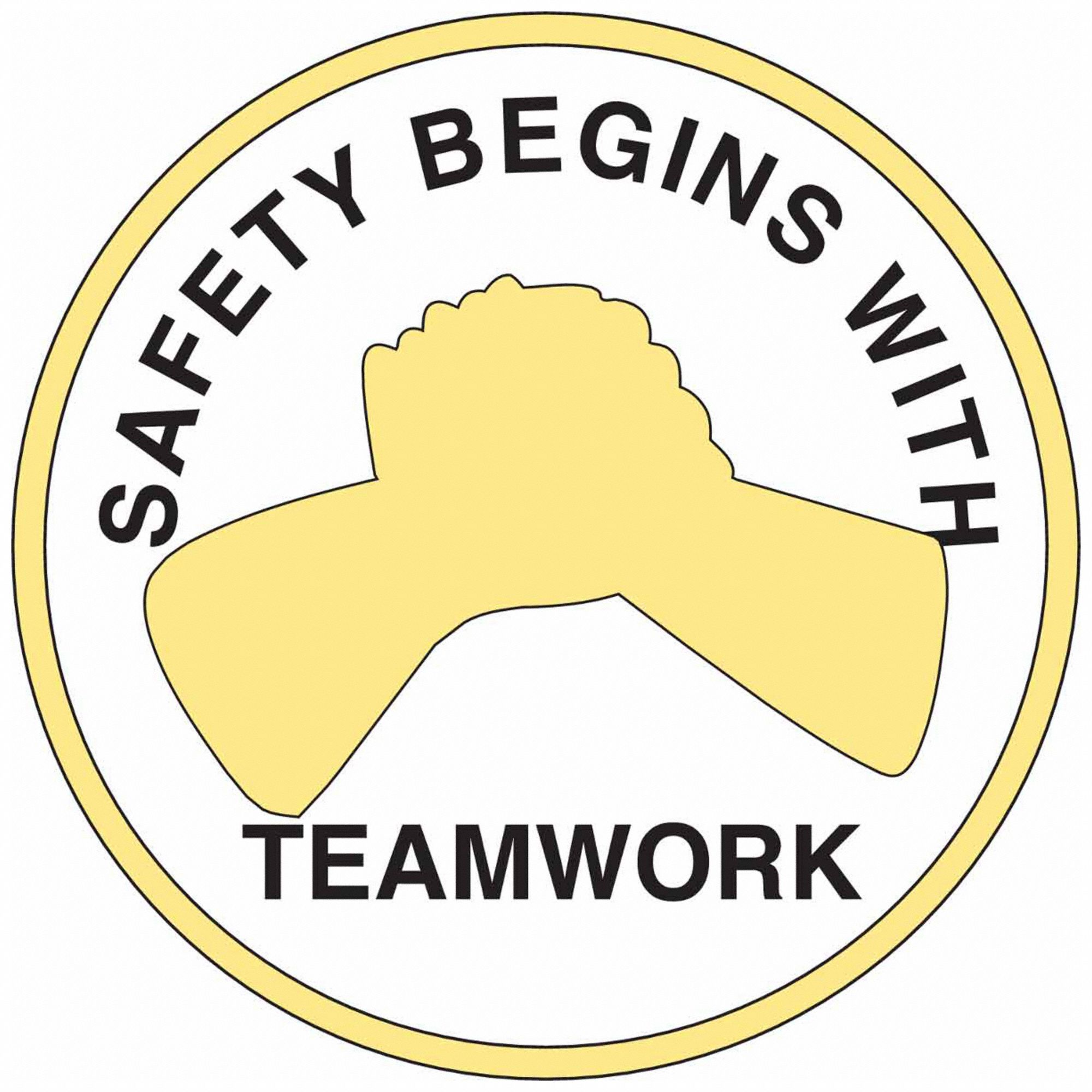 Safety Begins With Teamwork, 2 in Dia, Hard Hat Label - 20RY66|42269 ...