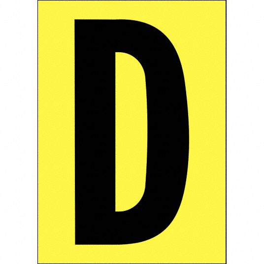 Letter Label, D, Black/Yellow, 6 in Character Height, 1 EA - Grainger