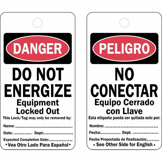 Danger Bilingual Tag, PVC, Do Not Energize Equipment Locked, 5-3/4" x 3 ...