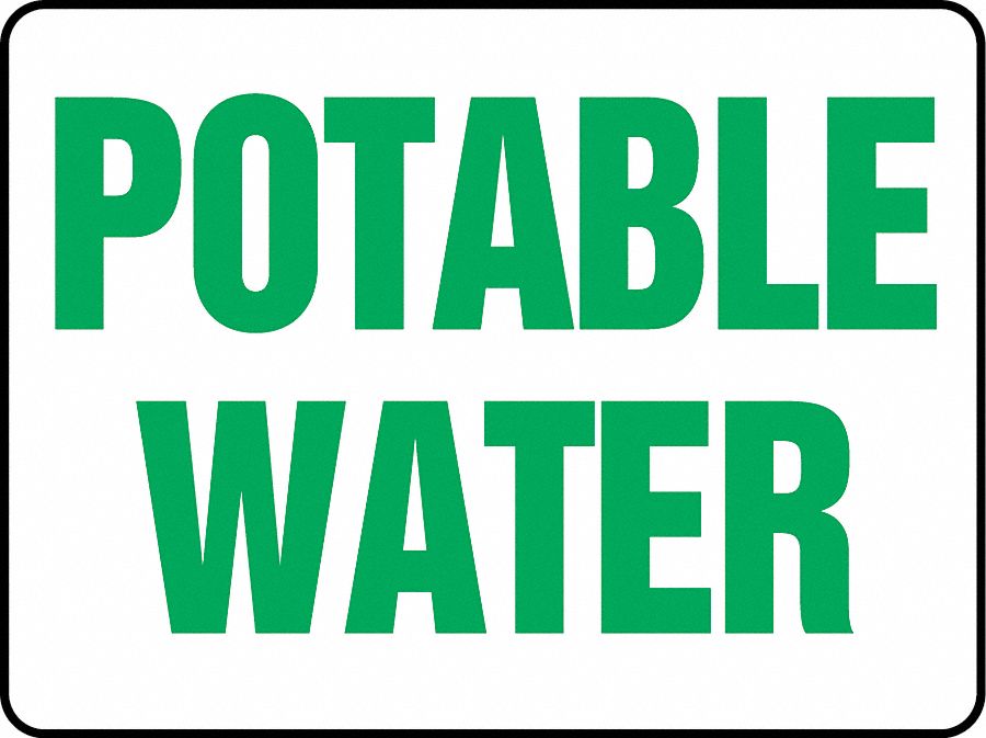 Plastic, Potable Water Sign, 14" Width, 10" Height, White, With ...