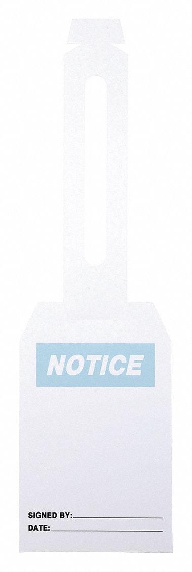 Notice Tag, Height 5-1/4", Width 3-1/4", White, PK 25 - Grainger