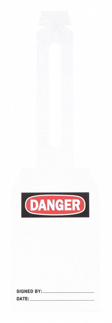 Danger Tag, PVC, Signed By_______Date_______, 5-1/4" x 3-1/4", 25 PK ...