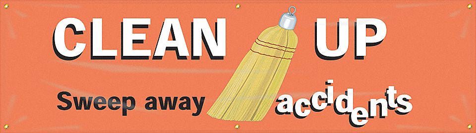 ACCUFORM SIGNS BANNER,CLEAN UP SWEEP,28 X 96 - Safety Banners and ...