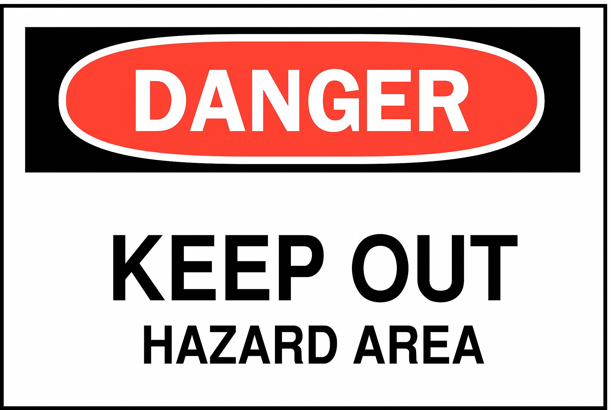 Danger Sign, Keep Out Hazard Area, Header Danger, Rectangle, 10 in ...