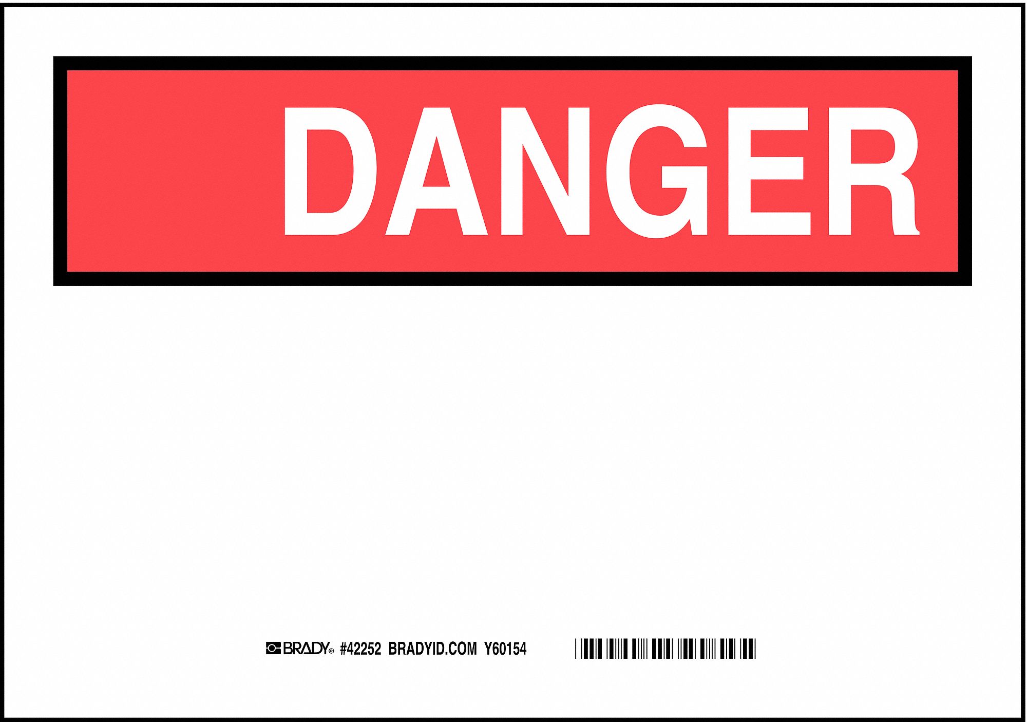 Safety Sign, (Blank), Header Danger, Rectangle, 7 in Height, 10 in ...