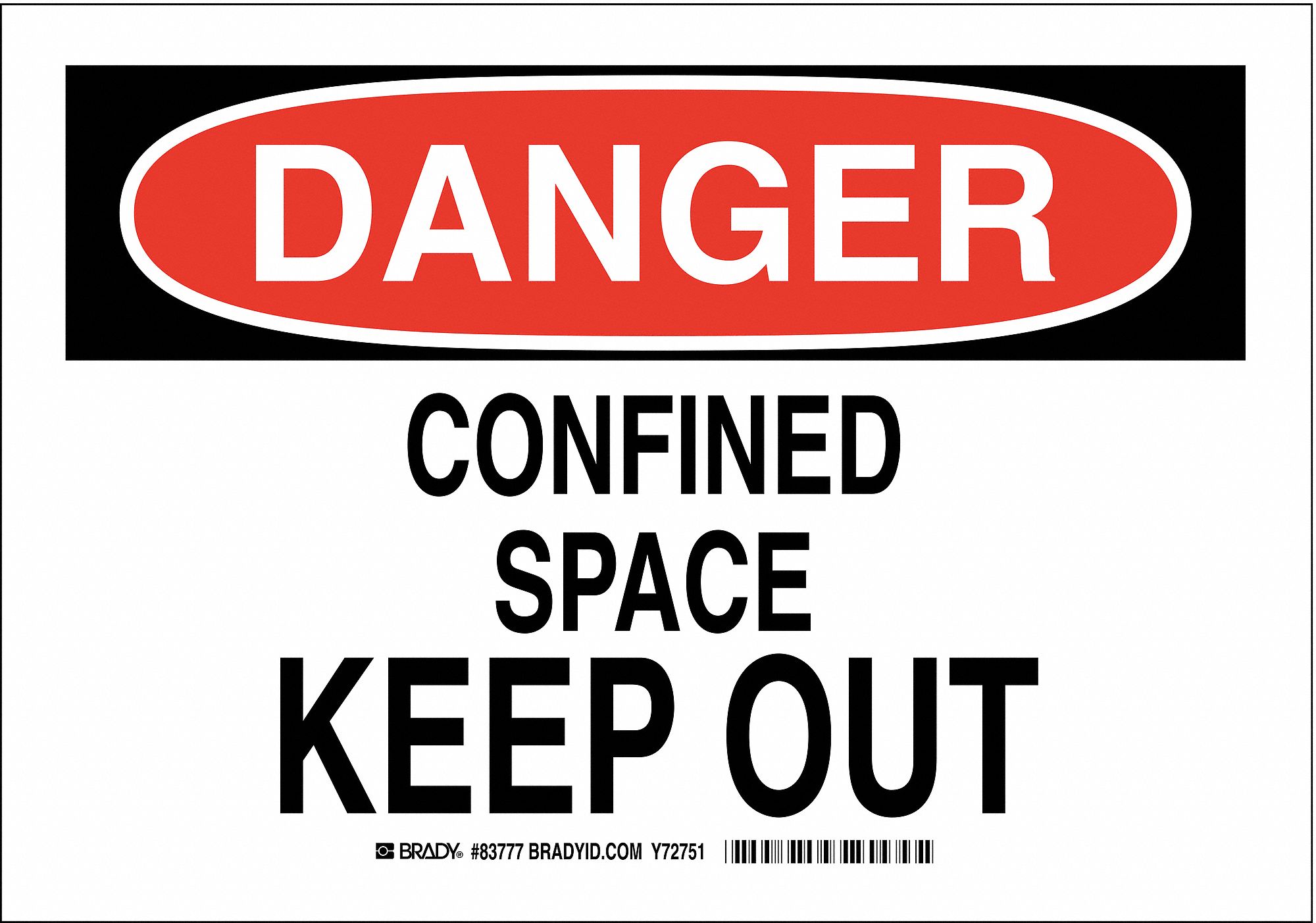 Safety Sign, Confined Space Keep Out, Header Danger, Rectangle, 7 in ...