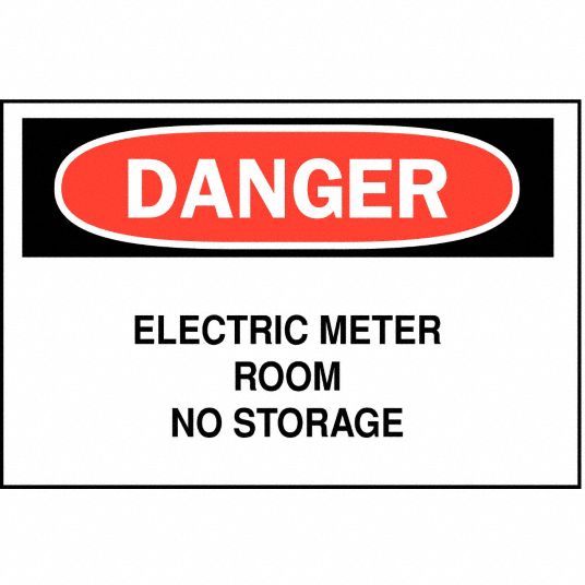 Safety Sign, Electric Meter Room No Storage, Header Danger, Rectangle ...
