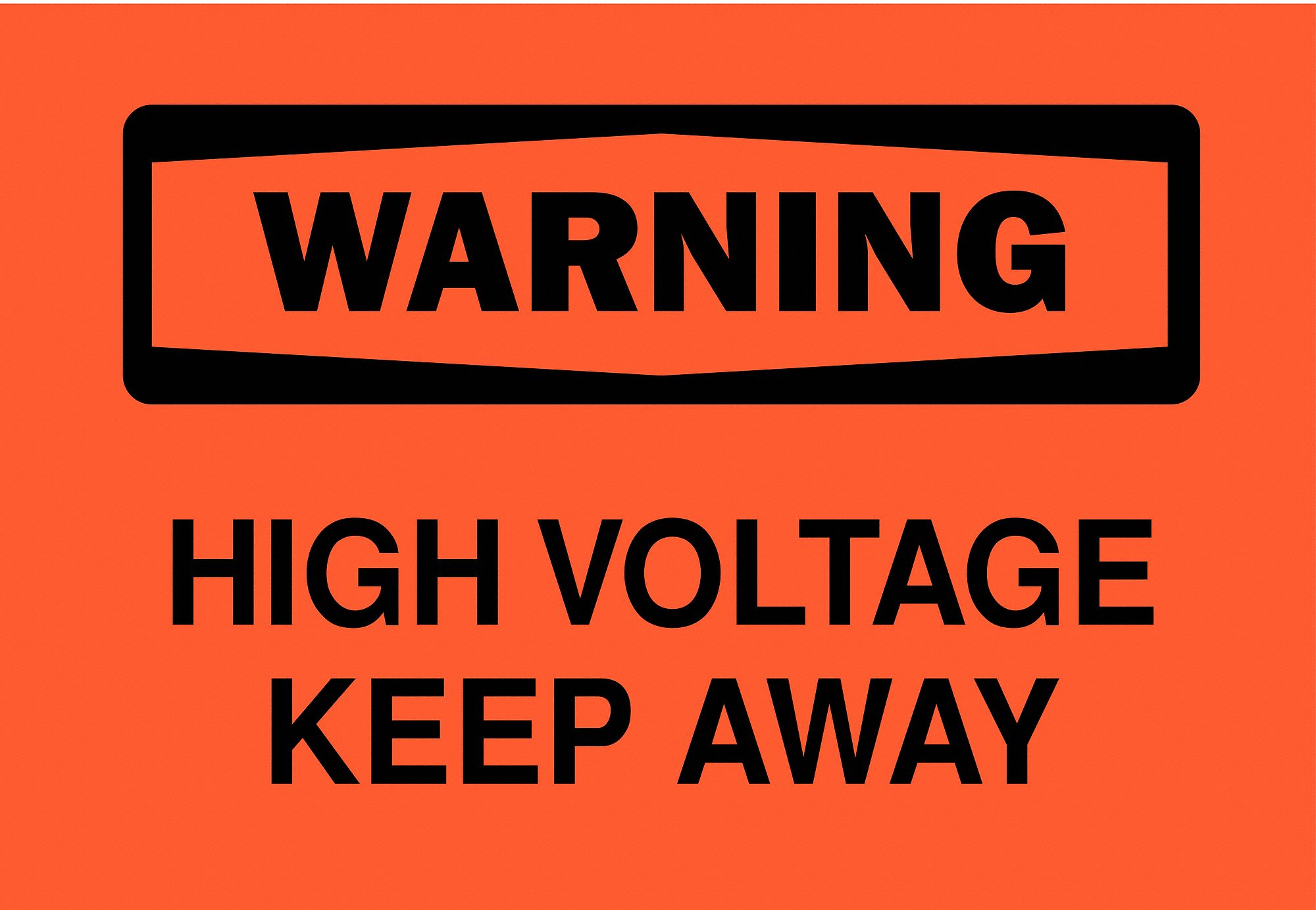 Safety Sign, High Voltage Keep Away, Header Warning, Rectangle, 10 in ...