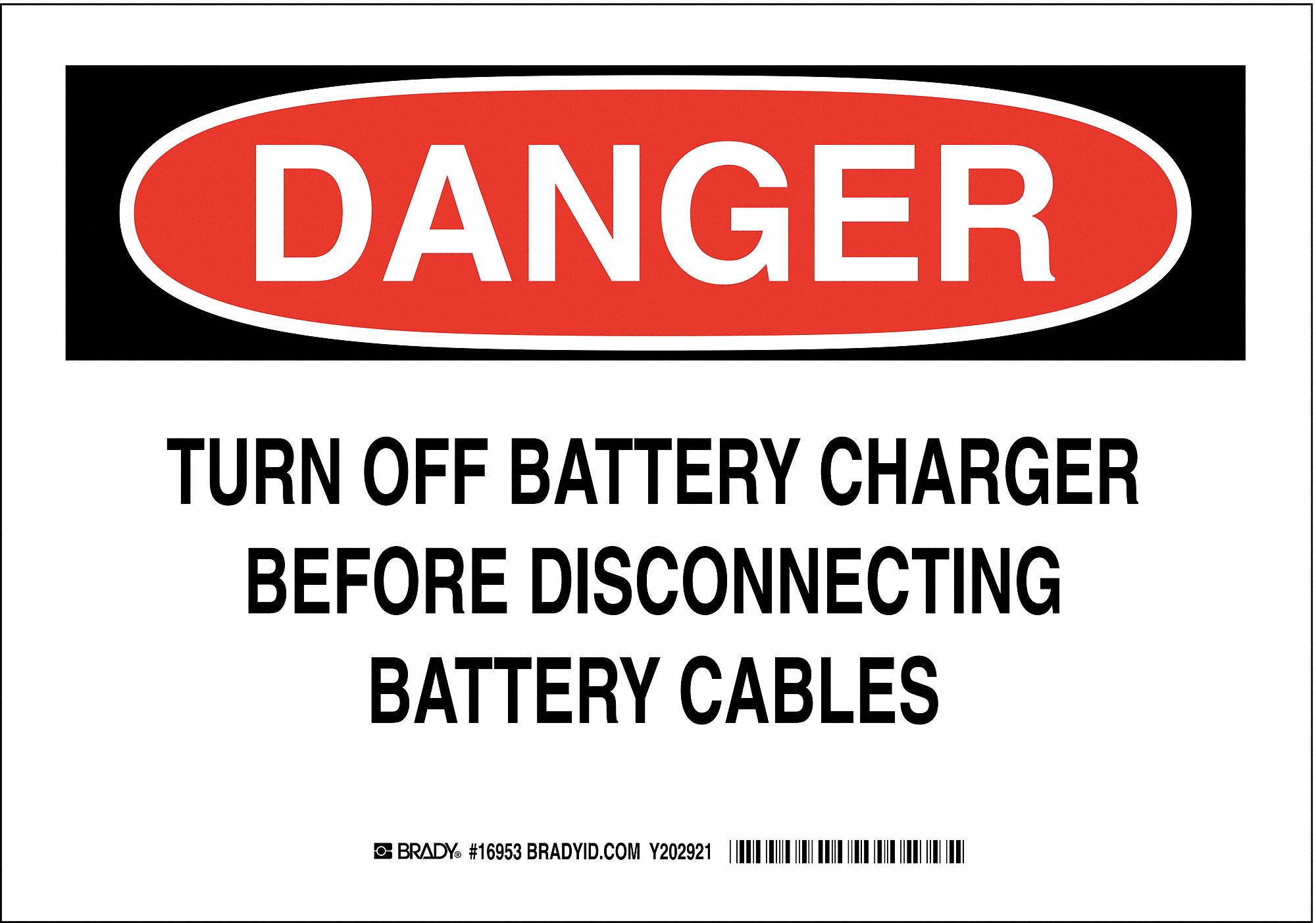 Safety Sign, Turn Off Battery Charger Before Disconnecting Battery ...