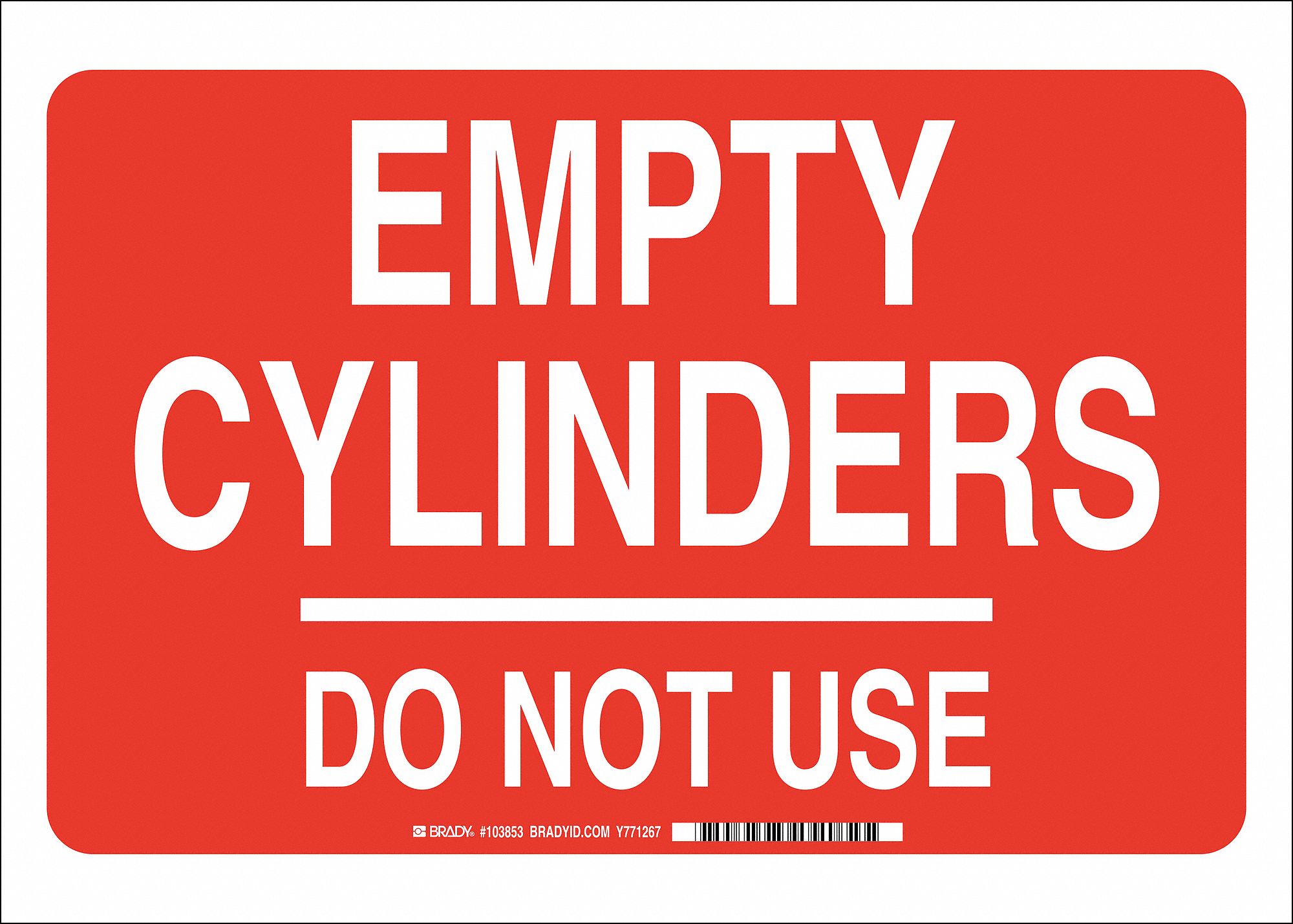 Cylinder Sign, Empty Cylinders Do Not Use, Header No Header, Rectangle ...
