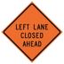 Lane Closed Signs - Grainger Industrial Supply