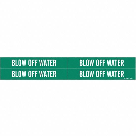 Blow Off Water, Green, Pipe Marker - 24VF53|7326-4 - Grainger