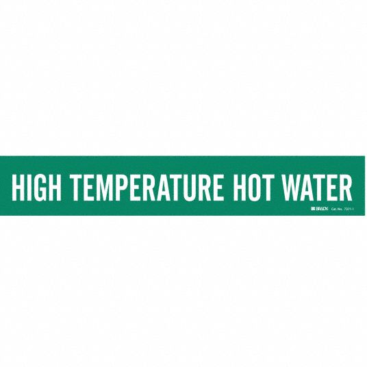 High Temp Hot Water, Green, Pipe Marker - 24VG02|7371-1 - Grainger