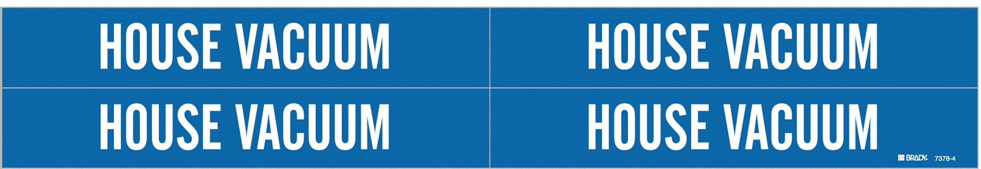 House Vacuum, Blue, Pipe Marker - 24VG08|7378-4 - Grainger