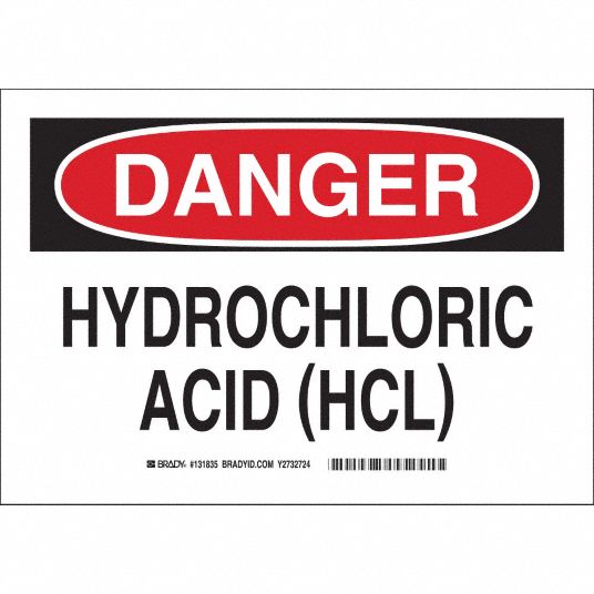 Danger Sign, Hydrochloric Acid (Hcl), Header Danger, Rectangle, 7 in ...