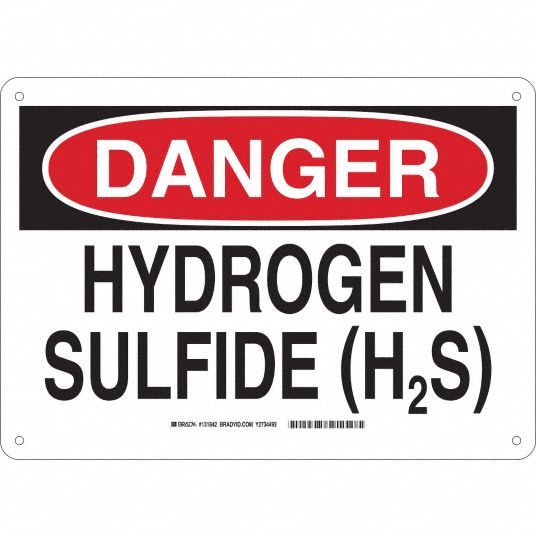 Danger Sign, Hydrogen Sulfide (H2S), Header Danger, Rectangle, 10 in ...