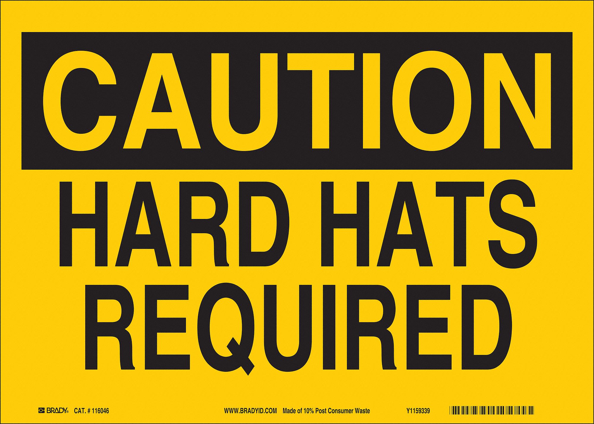 Caution Sign, Hard Hats Required, Header Caution, Rectangle, 10 in ...