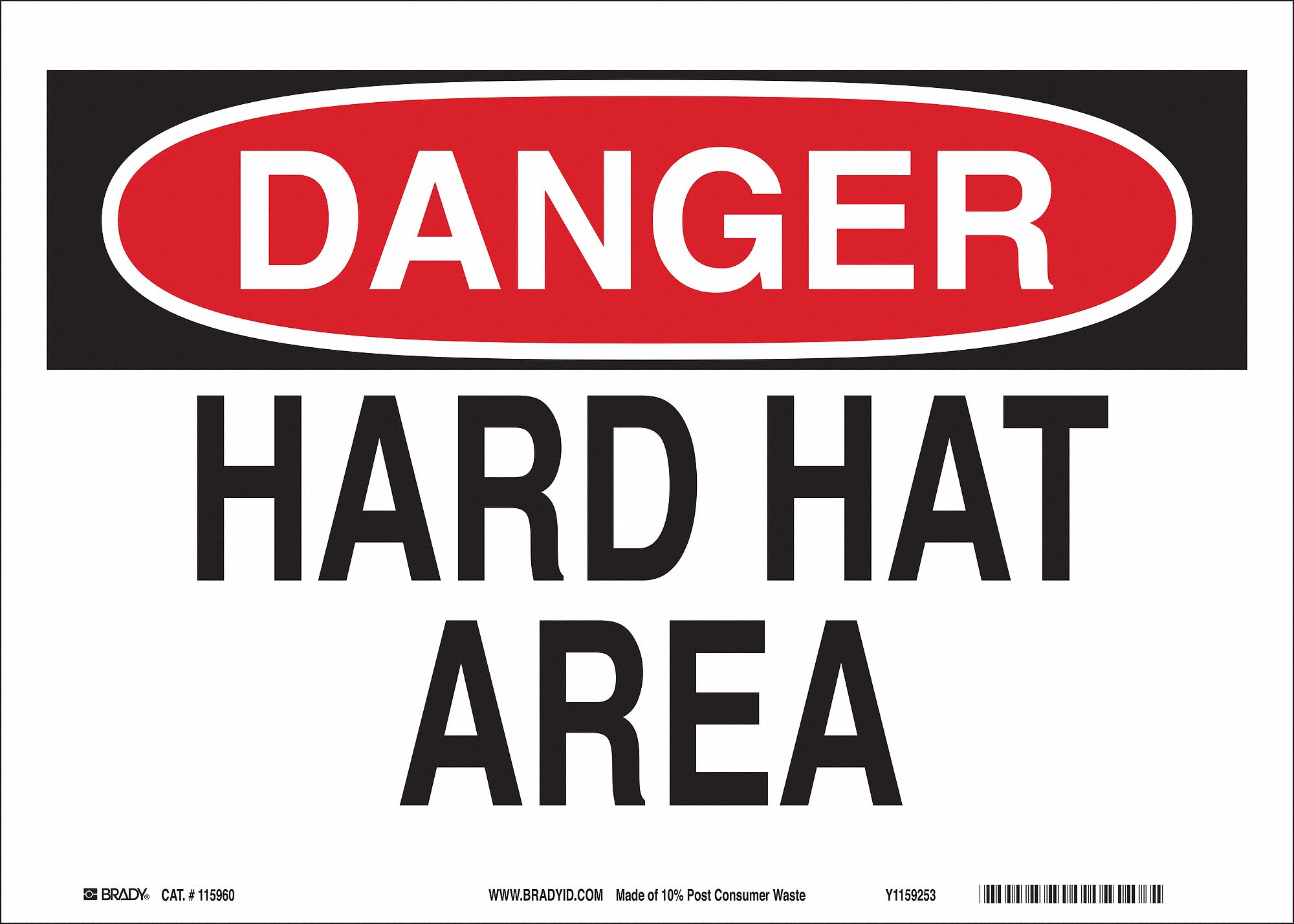 Danger Sign, Hard Hat Area, Header Danger, Rectangle, 7 in Height, 10 ...