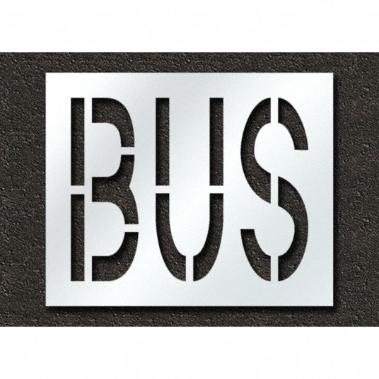 Bus, 0.063 in Thick, Individual Stencil - 29EM09|STL-116-72415 - Grainger