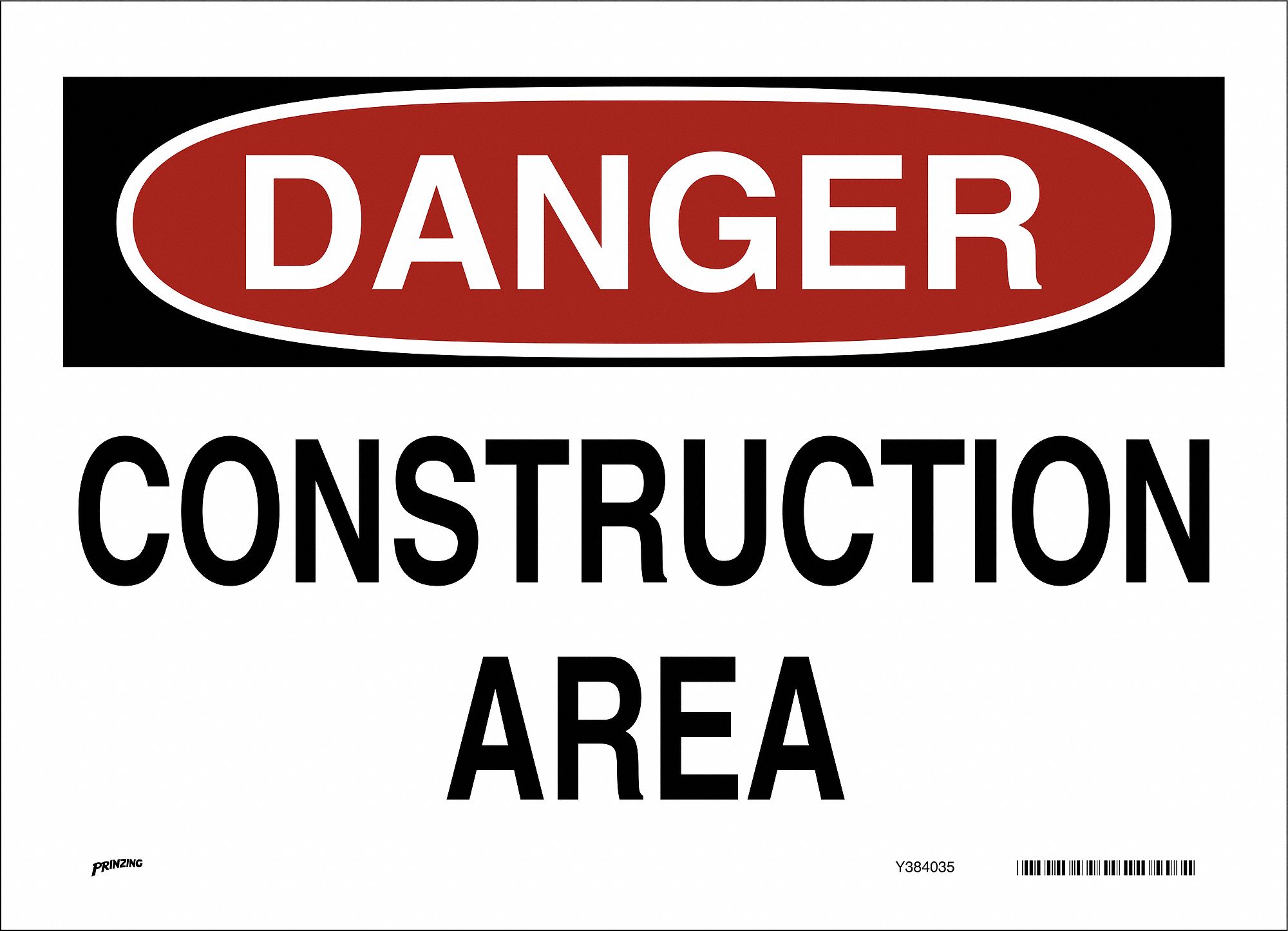 Danger Sign, Construction Area, Header Danger, Rectangle, 10 in Height ...