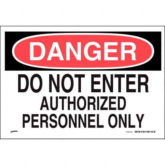 Plastic, Danger Sign, Danger, 14 in Width, 10 in Height, English - Grainger