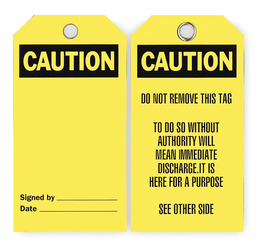 Caution Tag, Height 5-3/4", Width 3", Yellow, PK 25 - Grainger