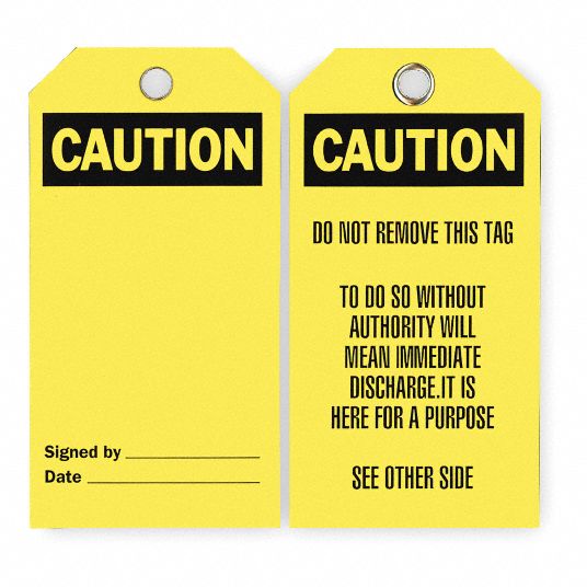 Caution Tag, Height 5-3/4", Width 3", Yellow, PK 25 - Grainger
