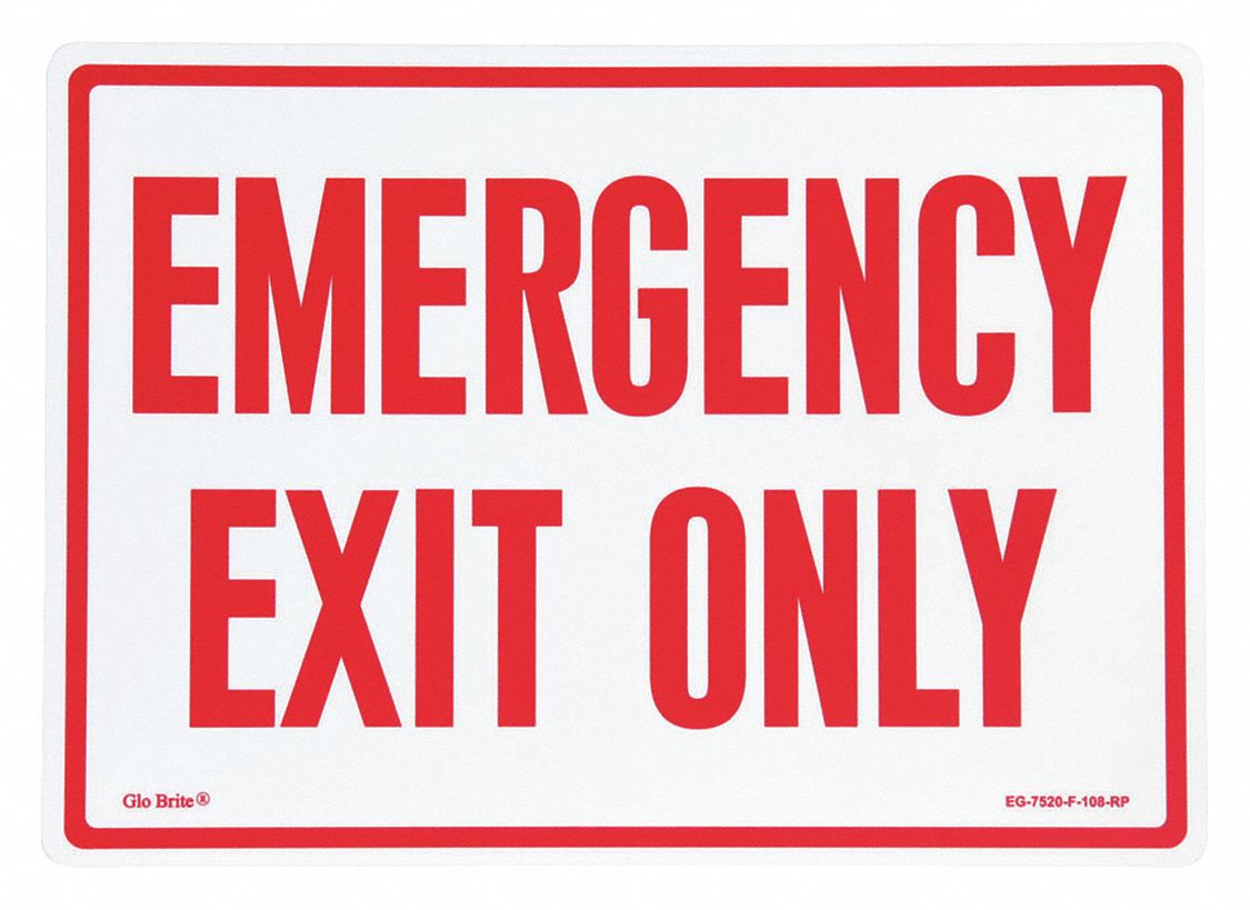 Emergency Exit Only,Red On PL,14"x10" - Grainger