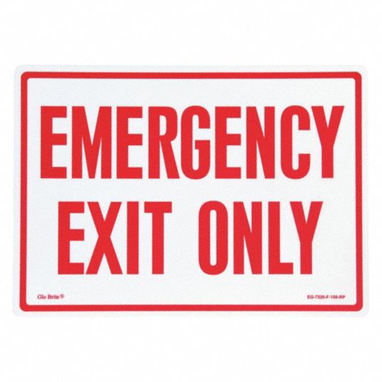 Emergency Exit Only,Red On PL,14"x10" - Grainger