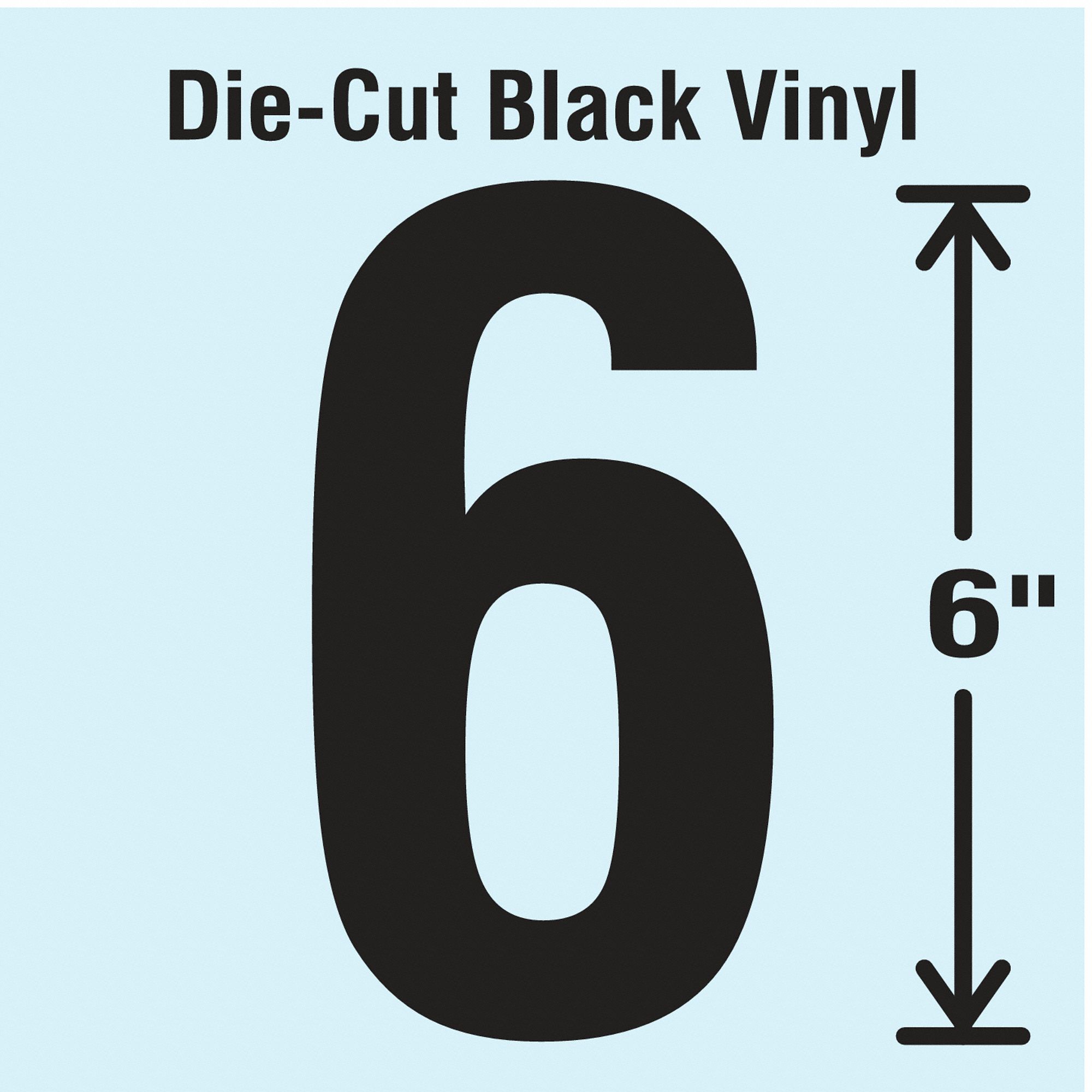 6 in Character Ht, Indoor/Outdoor, Number Label - 30XC76|DBV-SINGLE-6-6 ...