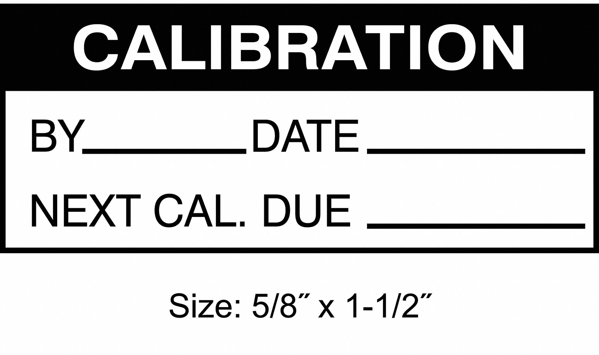 Calibration, 1 1/2 in Wd, Calibration Label - 30XD68|TC-10927 - Grainger