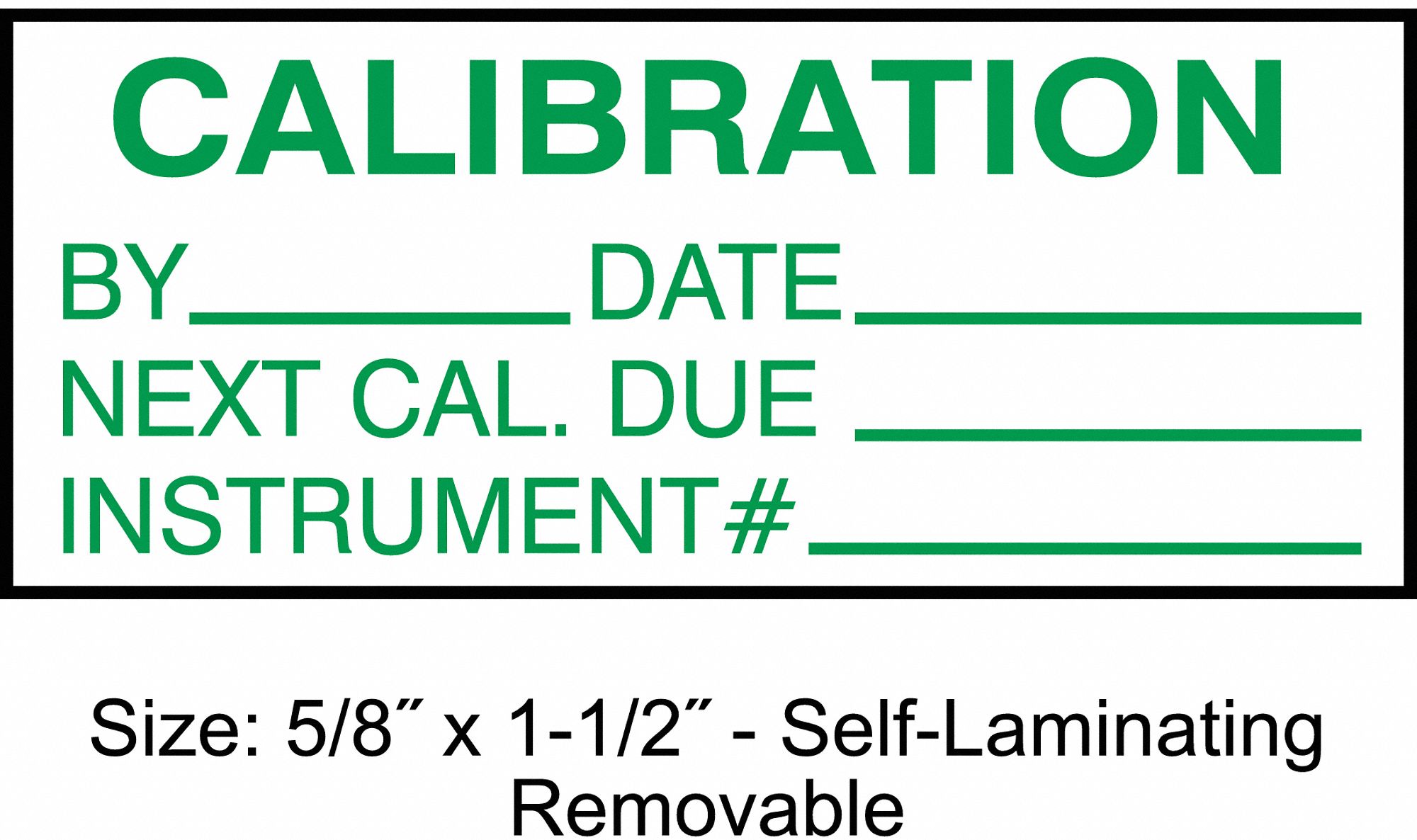 Calibration, 1 1/2 in Wd, Calibration Label - 30XD74|TCRSL2-22133 ...