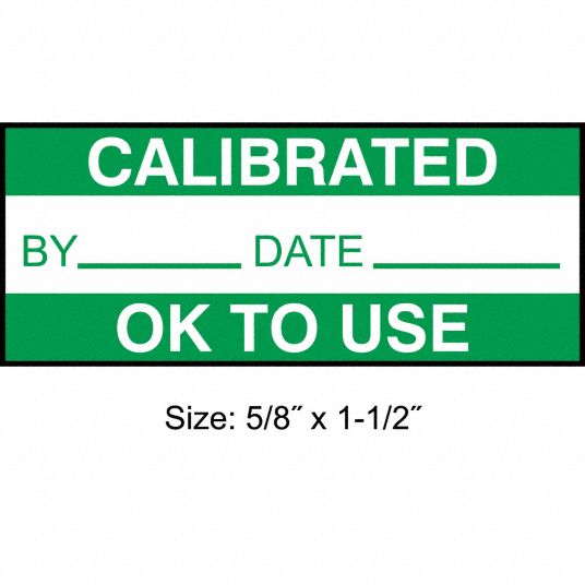 Calibrated/Ok To Use, 1 1/2 in Wd, Calibration Label - 30XD77|TC-20910 ...