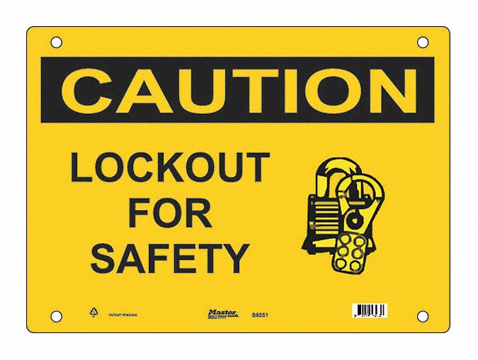 Caution Sign, Lockout For Safety, Header Caution, 7 in Height, 10 in ...