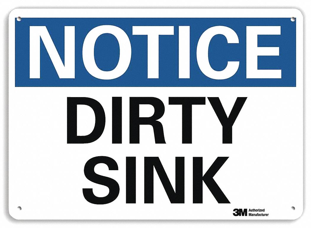 LYLE Notice Sign, Dirty Sink, Sign Header Notice, Plastic, 7 in x 10 in ...