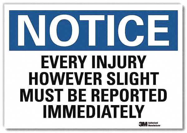 Vinyl, Notice Sign, 10" Width, 7" Height, White, Adhesive Surface ...