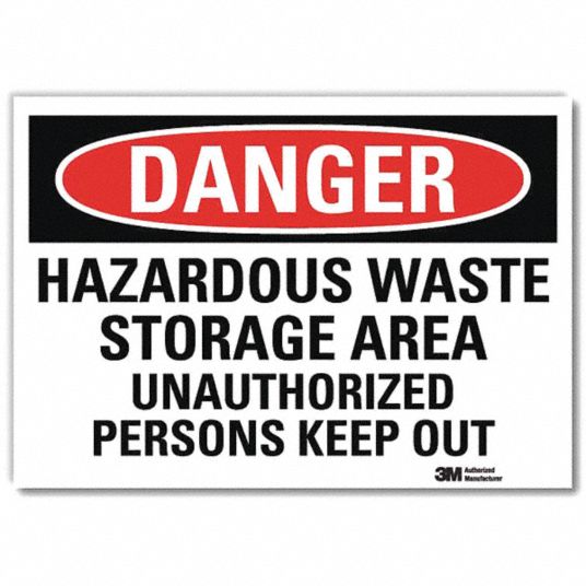 Danger Sign, Hazardous Waste Storage Area Unauthorized Persons Keep Out ...