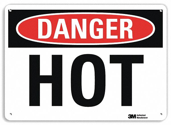 Danger Sign, Hot, Header Danger, Rectangle, 7 in Height, 10 in Width ...